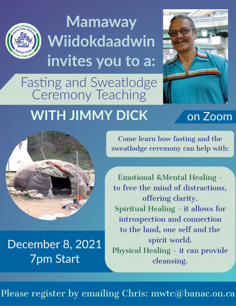 Virtual Teaching by Jimmy Dick Sweat Lodge and Fasting ~ Mamaway Wiidokdaadwin